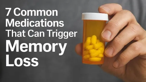 7 Common Medications That Can Trigger Memory Loss What Active Adults ...